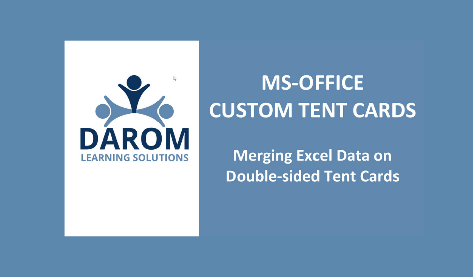 Custom Tent Cards Merged with Excel File – Darom Learning Solutions